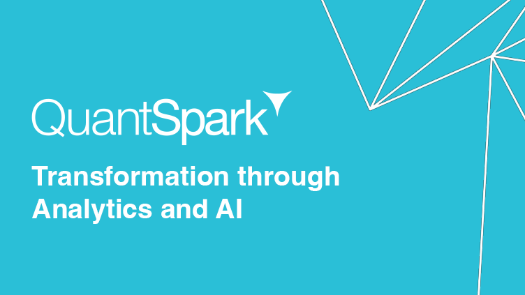 QuantSpark - Transformation through Analytics and AI